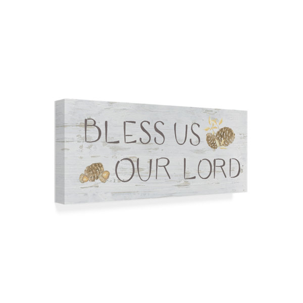 Trinx Beautiful Bounty Sign II On Canvas by James Wiens Print | Wayfair