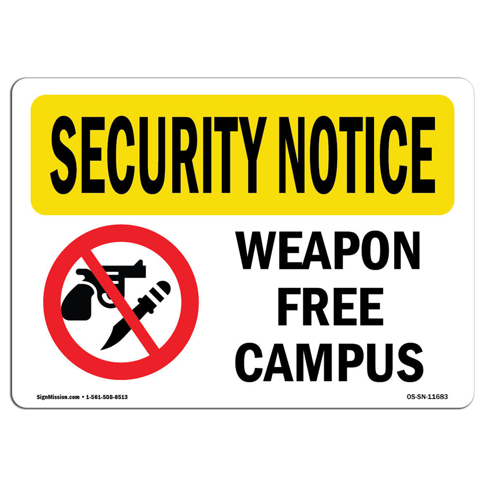 SignMission Osha Security Notice Sign - Weapon Free Campus | Wayfair