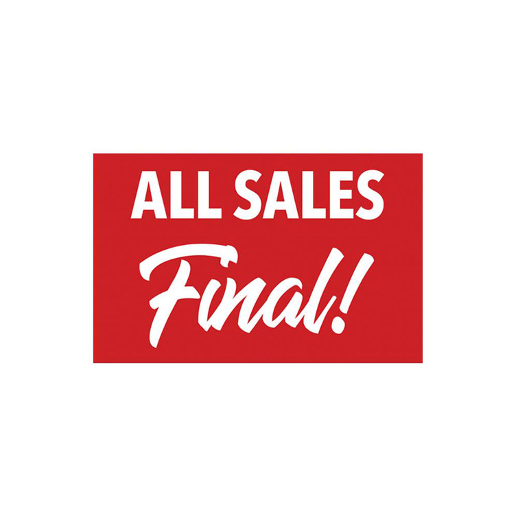 NAHANCO All Sales Final Sign - Wayfair Canada