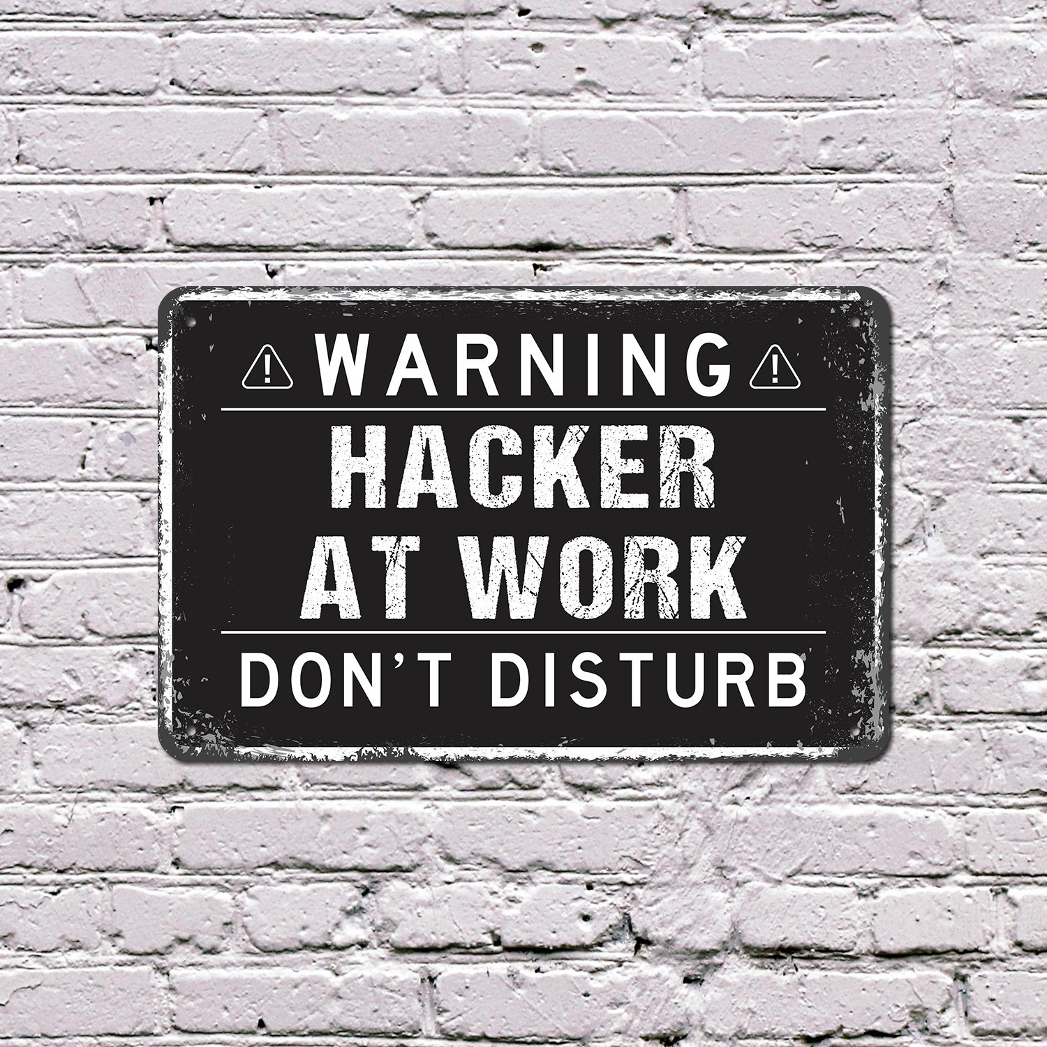 SignMission Hacker At Work 8 Inch x 12 Inch Plastic Sign | Wayfair