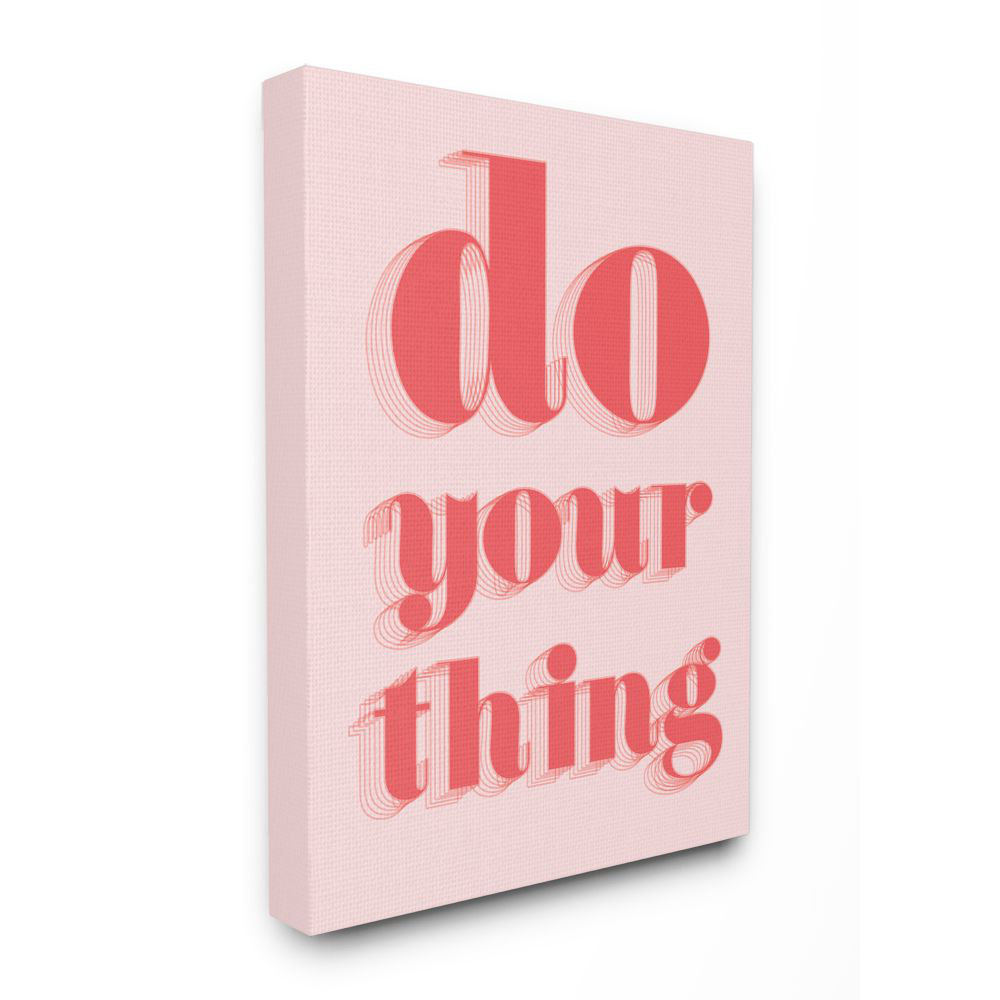 Stupell Industries Do Your Thing by Daphne Polselli - Textual Art Print ...