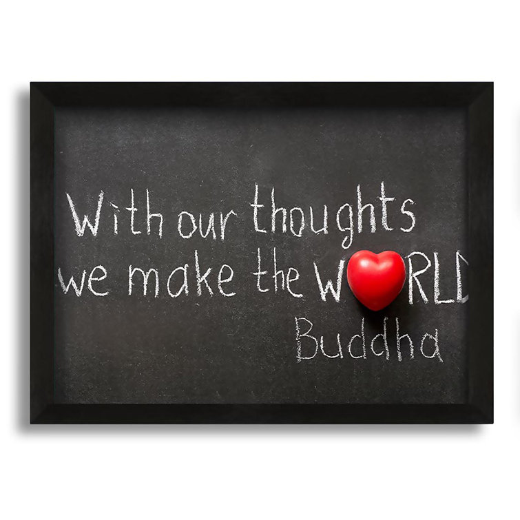Happy Larry With Our Thoughts We Make the World - Picture Frame ...