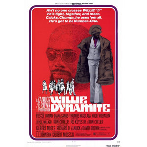 Posterazzi Willie Dynamite Movie Poster (11 X 17) - Item # MOVCD1932 ...
