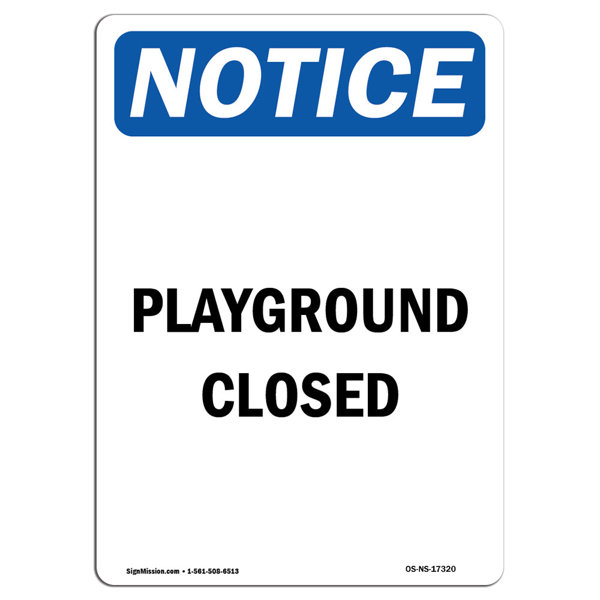 SignMission Playground Closed Sign | Wayfair