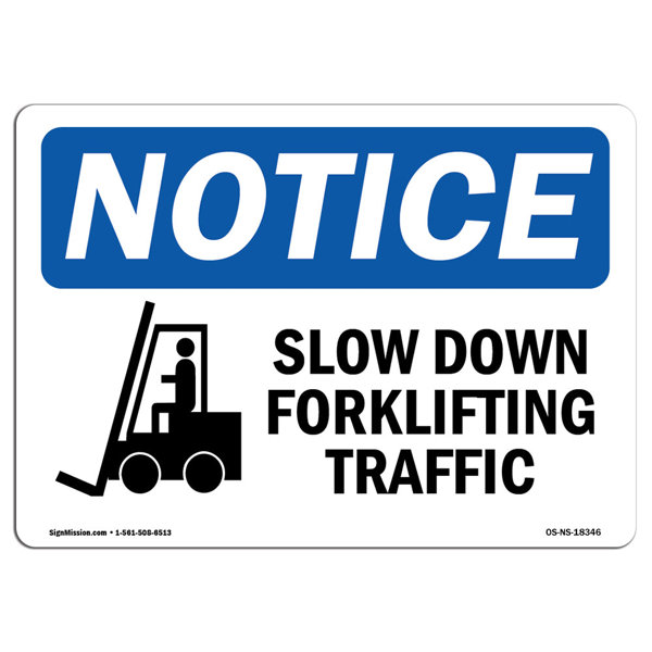 SignMission Slow down Forklift Traffic Sign with Symbol - Wayfair Canada