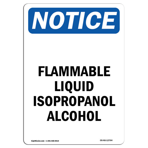 SignMission Flammable Liquid Isopropanol Alcohol Sign | Wayfair