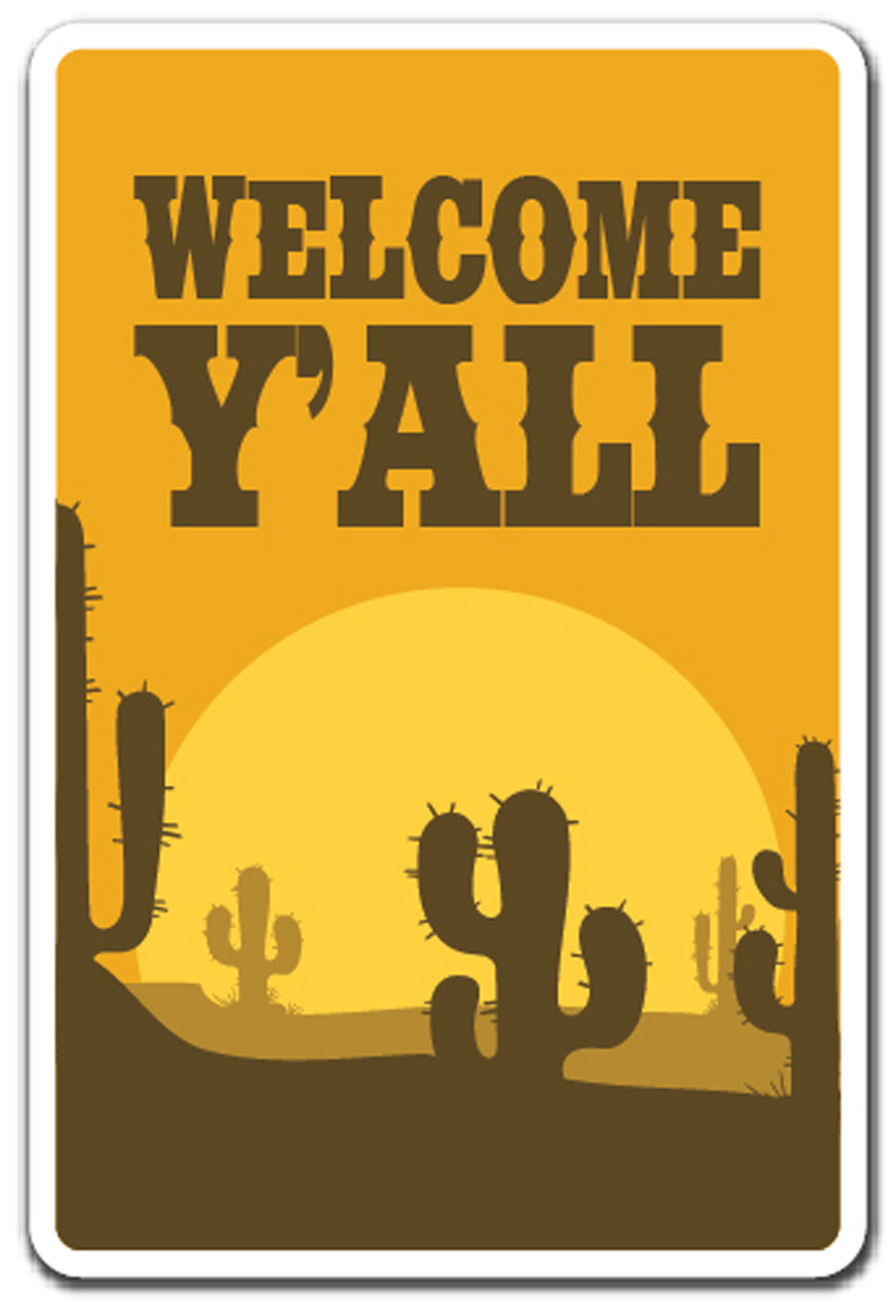 Trinx WELCOME Y'all Aluminum Sign Greeting Hello Southern Down South ...