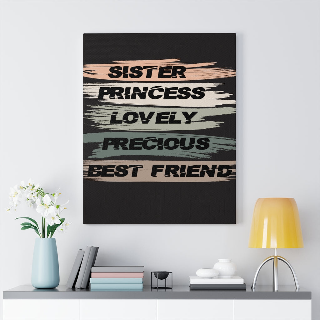 Trinx Inspirational Quote Canvas Lovely Precious Best Friend Wall Art ...