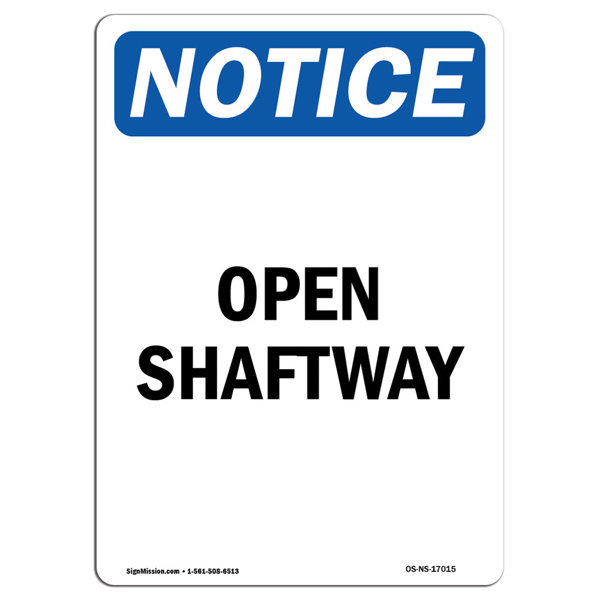 SignMission Open Shaftway Sign | Wayfair