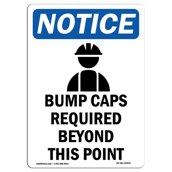 SignMission Osha Notice - Bump Caps Required Sign with Symbol - Wayfair ...