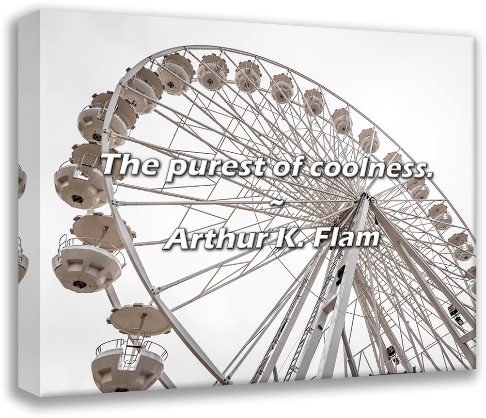 Astoria Grand Artsy Quote "The purest of coolness." By Arthur K. Flam ...