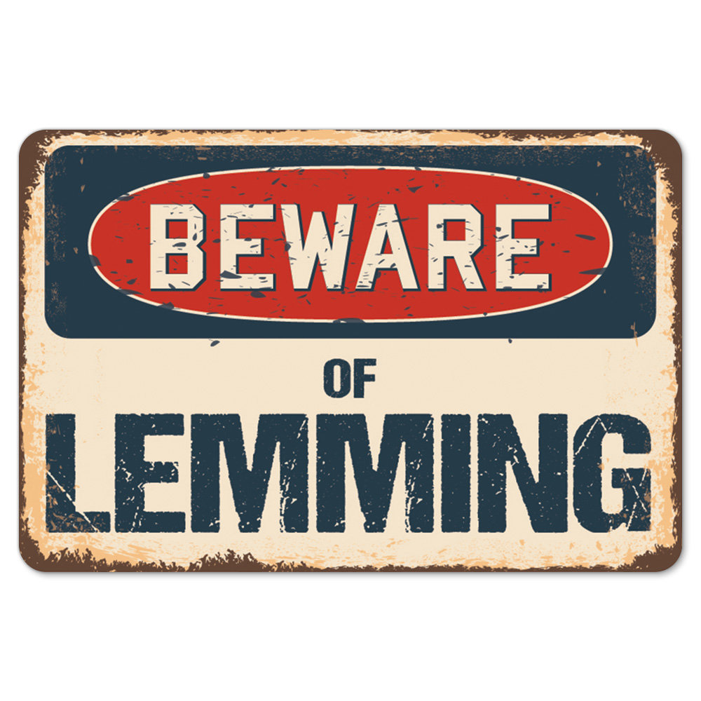 SignMission Decal-Lemming_Beware Of Lemming Rustic Sign Signmission ...