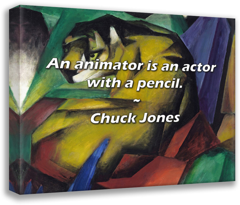 Trinx Chuck Jones Quote: An animator is an actor with a pencil. | Wayfair