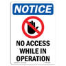SignMission No Access While in Operation Sign with Symbol | Wayfair