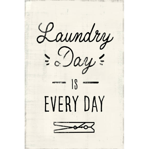 Gracie Oaks Self- Serve Laundry Wall Quotes Decal & Reviews | Wayfair