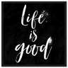 Art Remedy Oliver Gal 'Life is Good Black and White' Textual Art Print ...