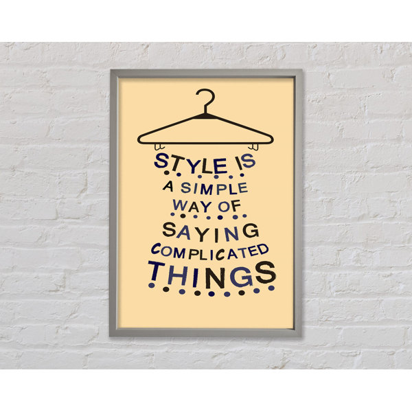 Bright Star Style Is A Simple Way - Einzelner Bilderrahmen Typografie ...