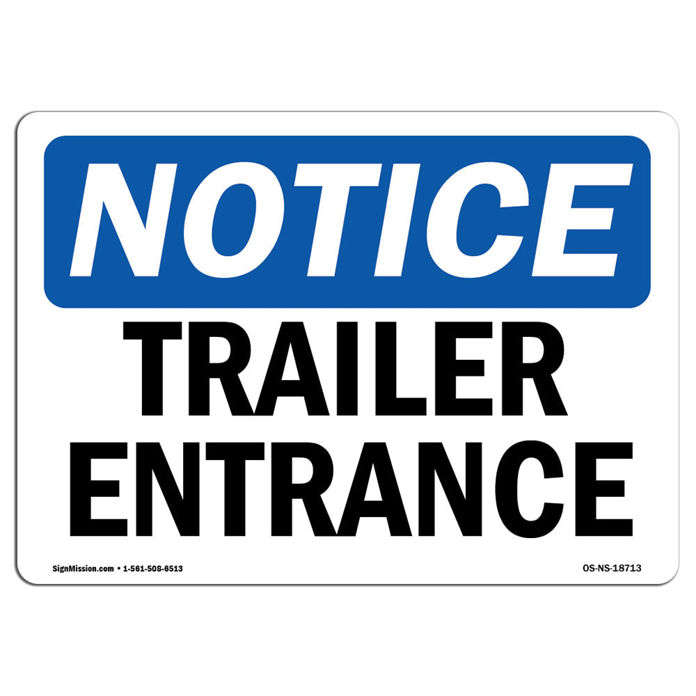 SignMission OSHA Notice - Trailer Entrance Sign | Heavy Duty Sign Or ...