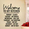 Charlton Home® Welcome to My Kitchen Wall Decal & Reviews | Wayfair