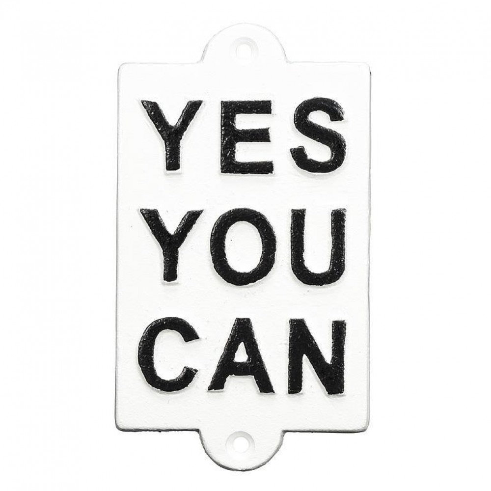 Ebern Designs Yes You Can Sign - Wayfair Canada