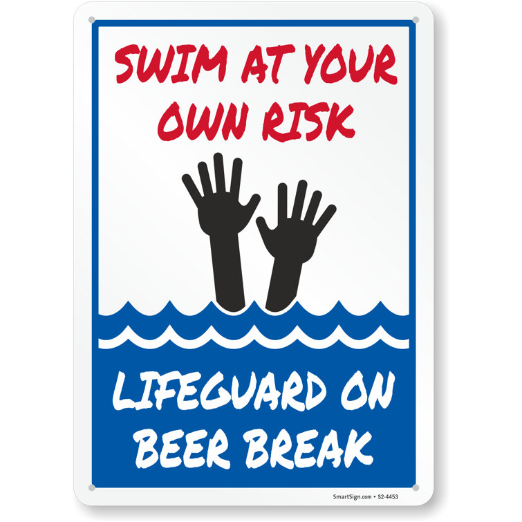 SmartSign Lifeguard on Beer Break Funny Pool Sign | Wayfair