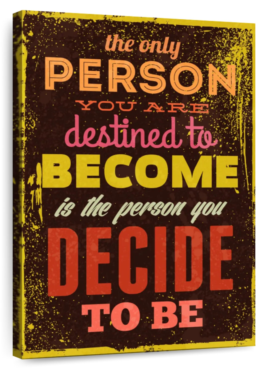 Trinx You Decide Your Destiny Quote - Wayfair Canada