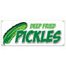 SignMission FRIED PICKLES BANNER SIGN Deep Pickle Crispy Dill Southern ...