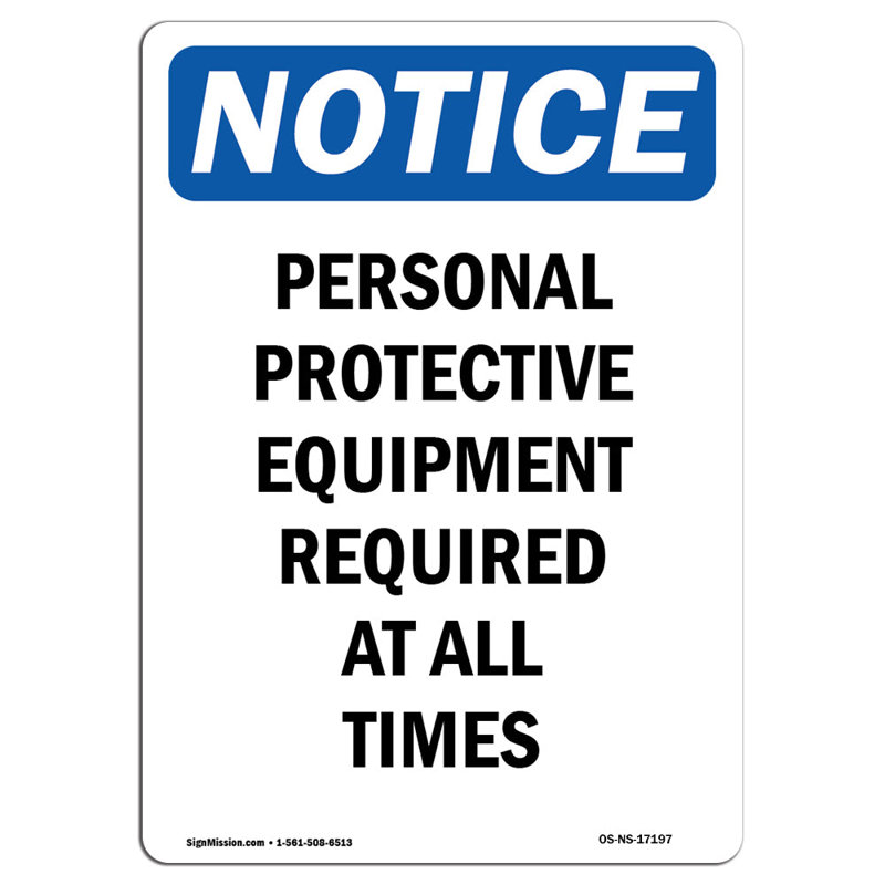 SignMission Personal Protective Equipment Sign | Wayfair