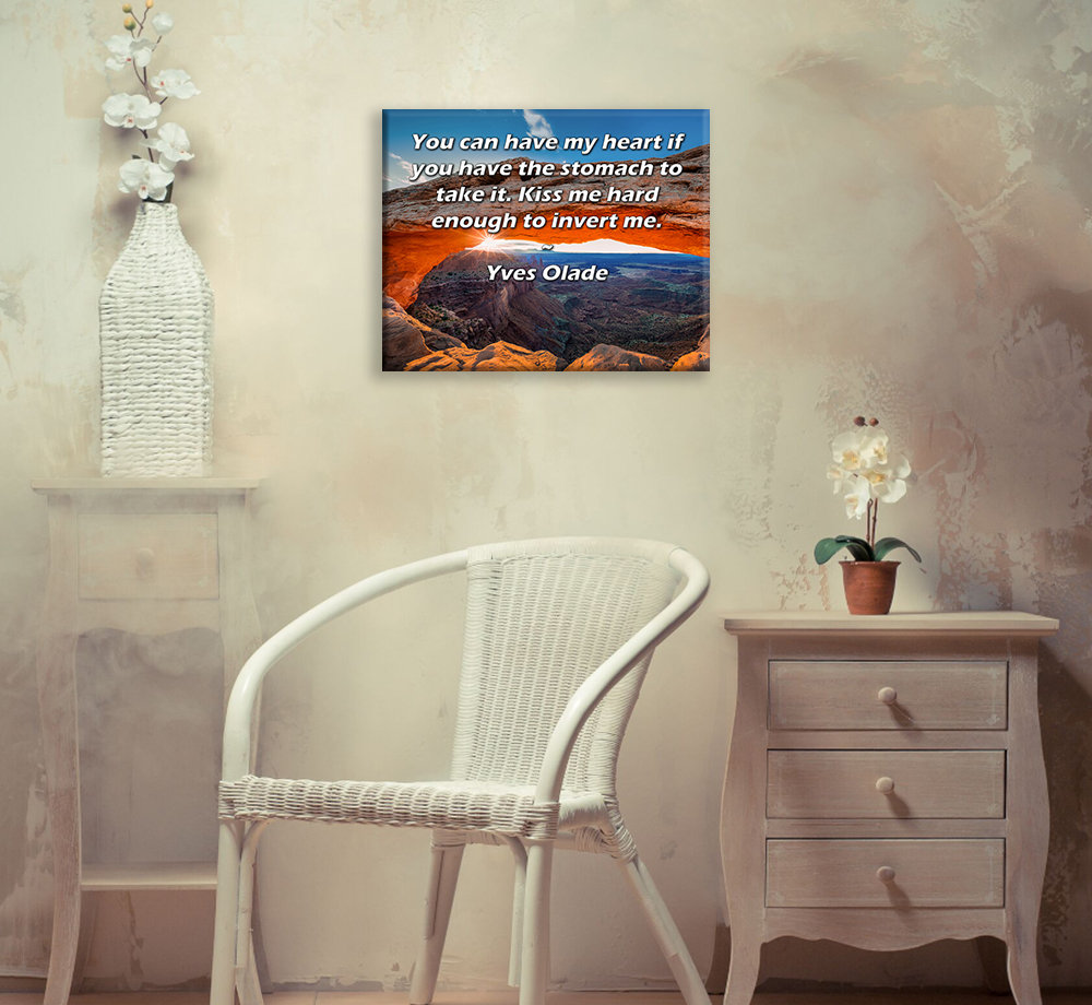 Trinx ArtsyQuotes Gallery Wrapped Canvas By Yves Olade: "You can have ...