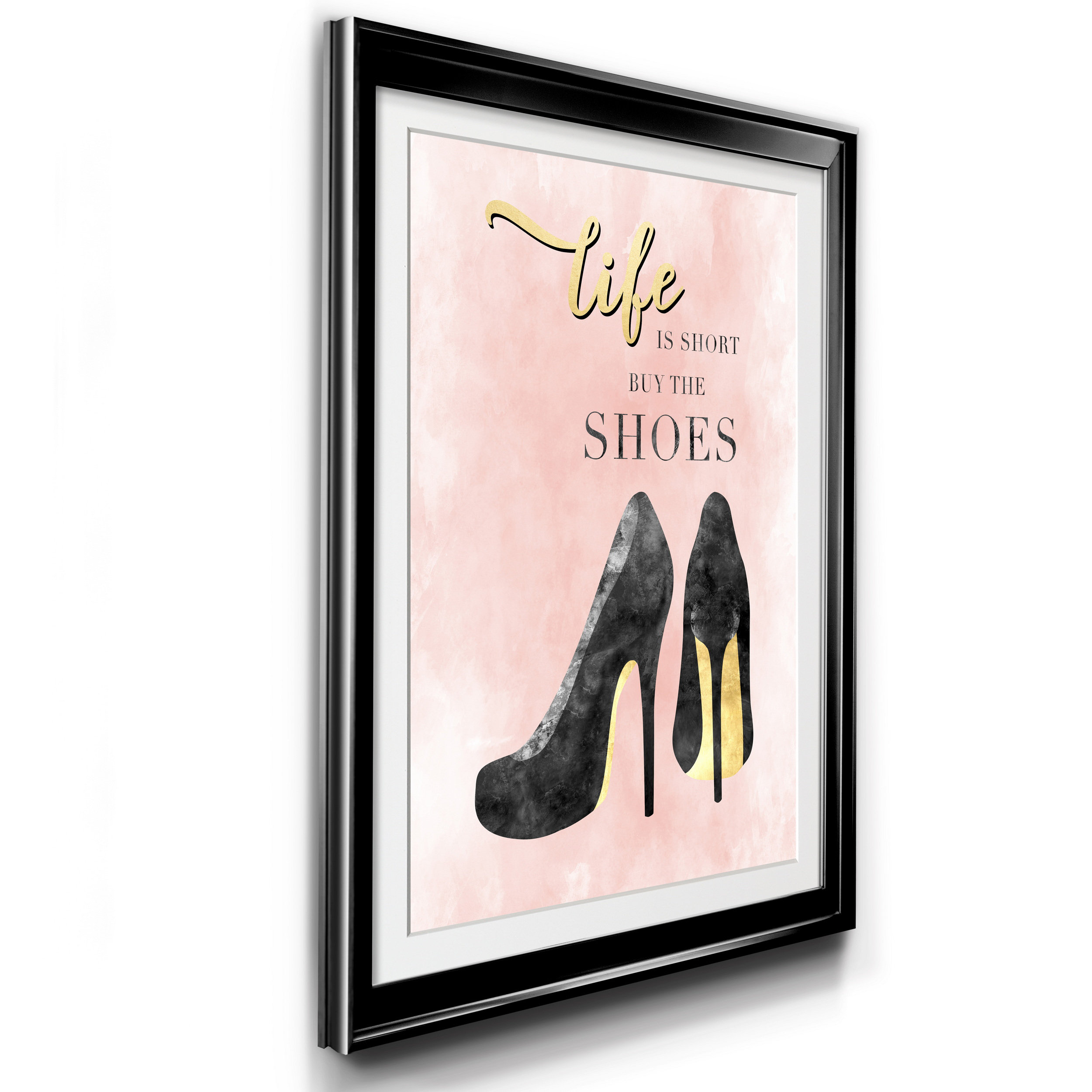 House of Hampton Buy the Shoes - Picture Frame Graphic Art Print on ...