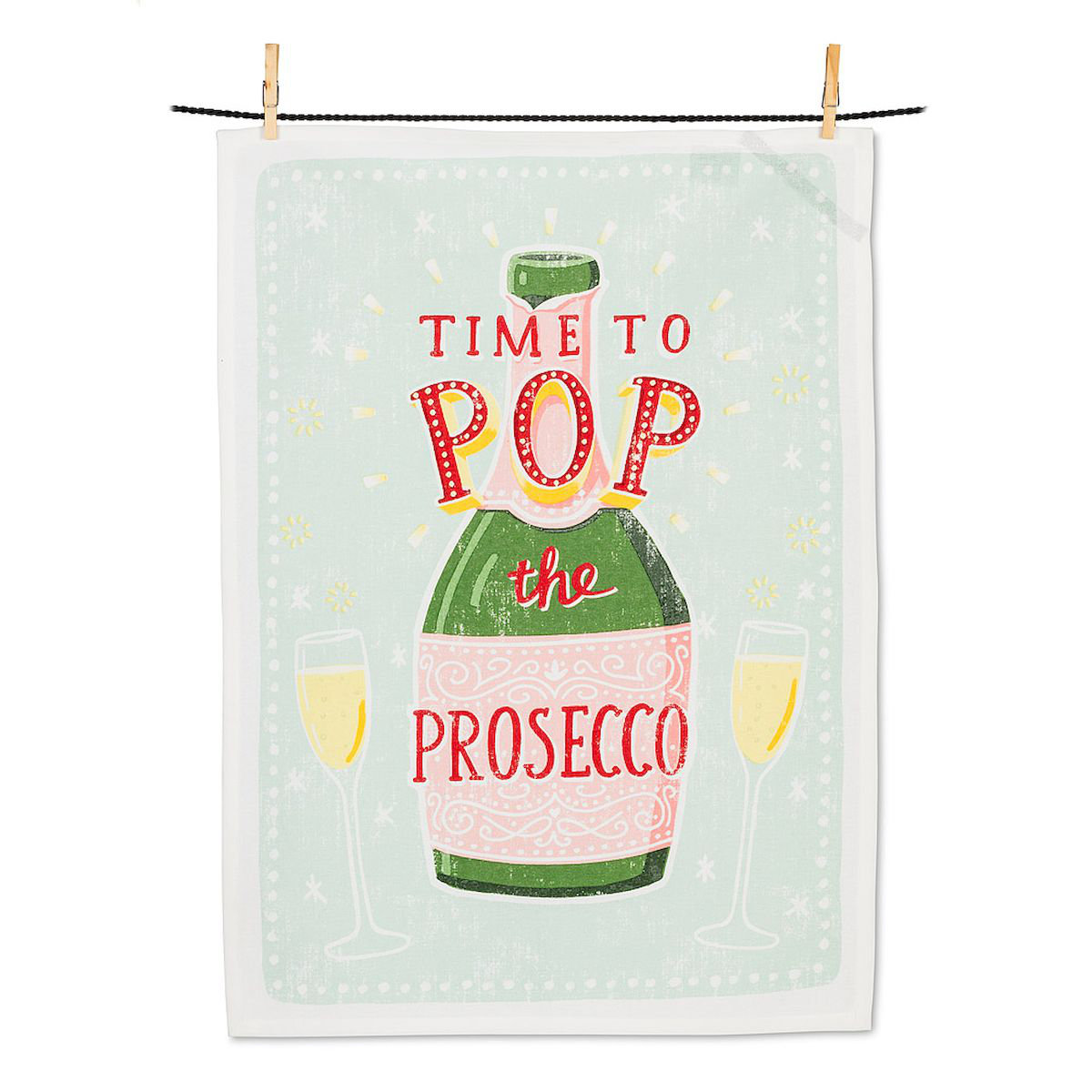 Trinx Time To Pop The Prosecco Tea Towel - Wayfair Canada