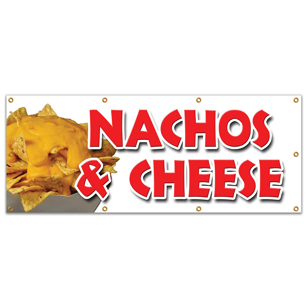 SignMission Nachos and Cheese Banner Sign | Wayfair