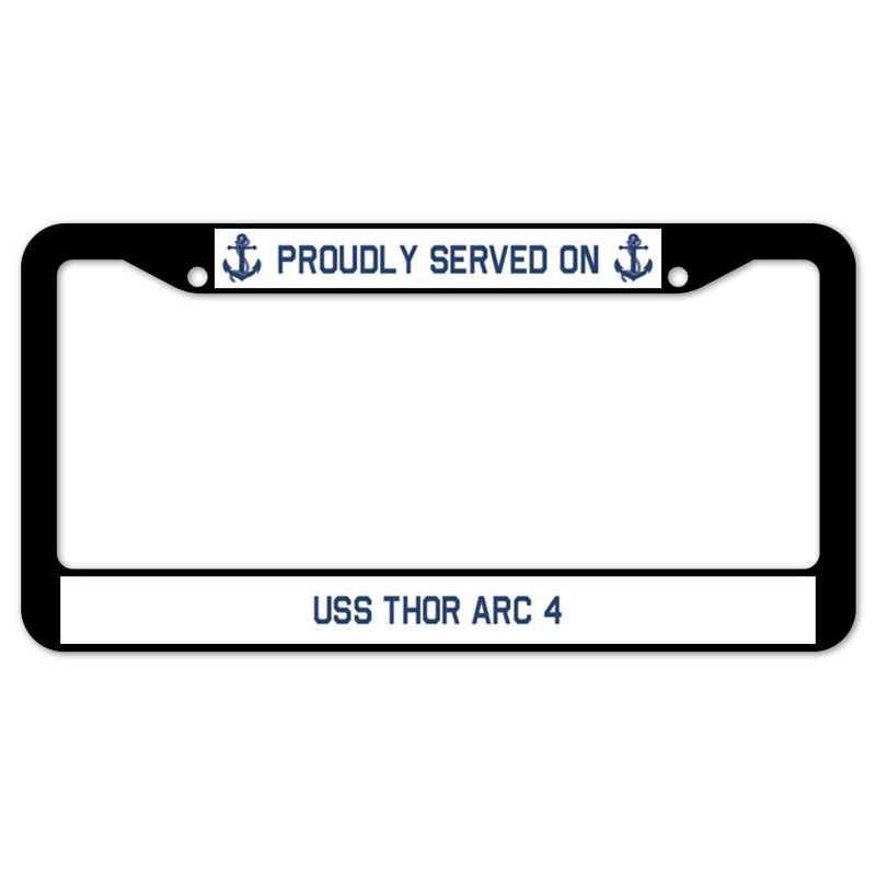 SignMission Proudly Served on USS THOR ARC 4 Plate Frame | Wayfair