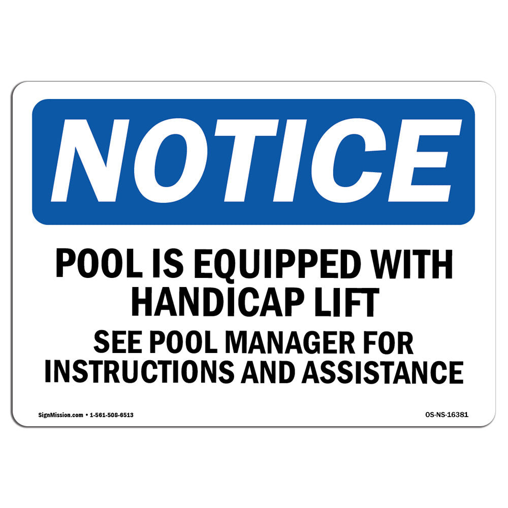 SignMission Pool Is Equipped with Accessible Lift Sign | Wayfair