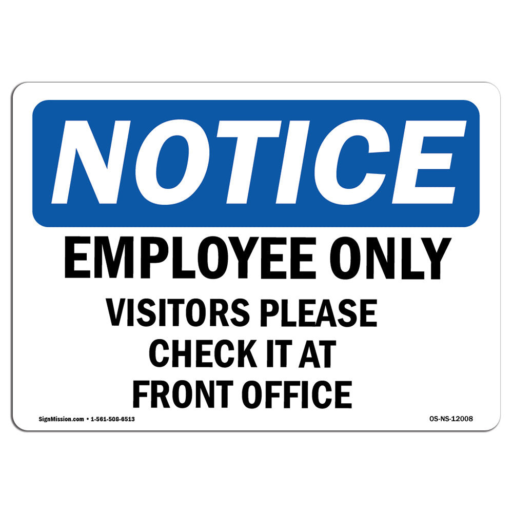SignMission Employees Only Visitors Please Check in Sign | Wayfair