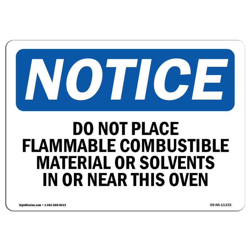SignMission Notice - Do Not Place Flammable Combustible Material Sign ...