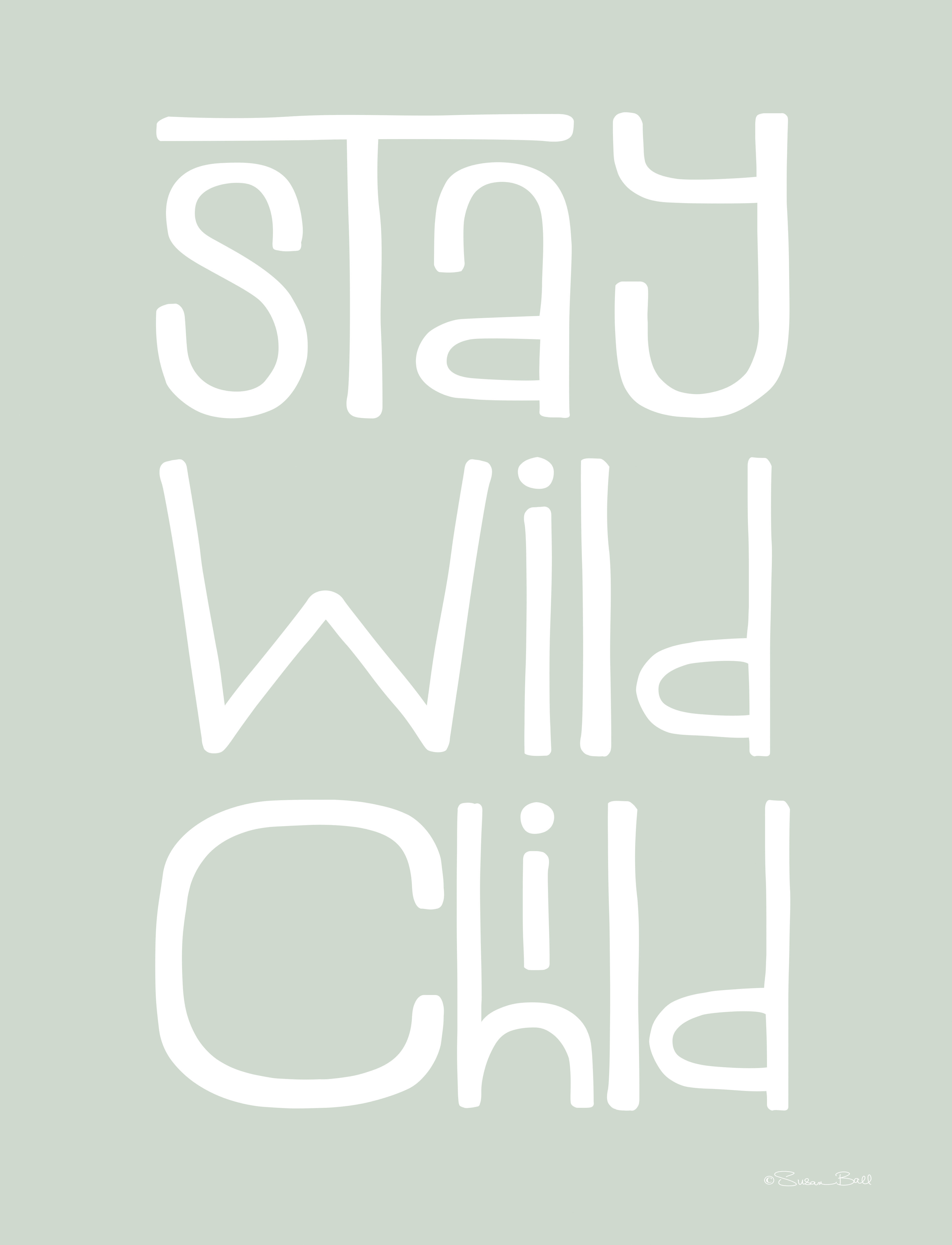Ebern Designs Stay Wild Child - Wayfair Canada