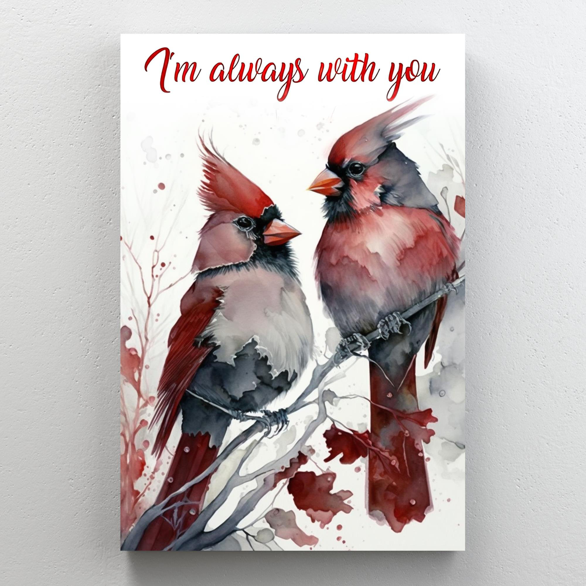 Trinx Red Cardinal Im Always With You On Canvas Graphic Art | Wayfair