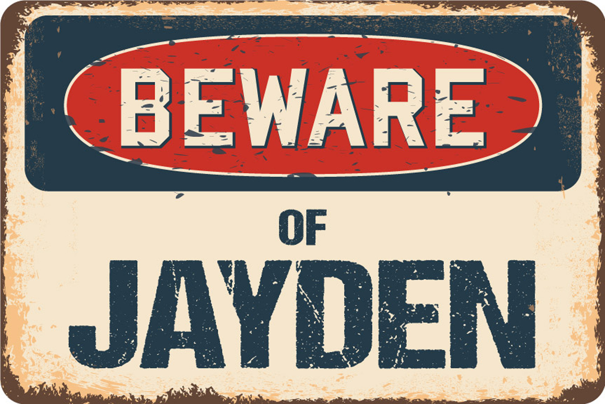 SignMission Beware Of Jayden Rustic Sign | Rustic, Distressed Vintage ...