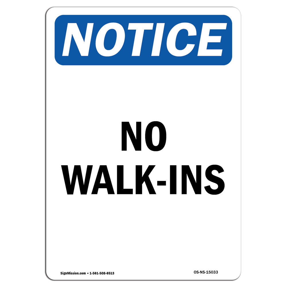 SignMission No Walk-Ins Sign | Wayfair