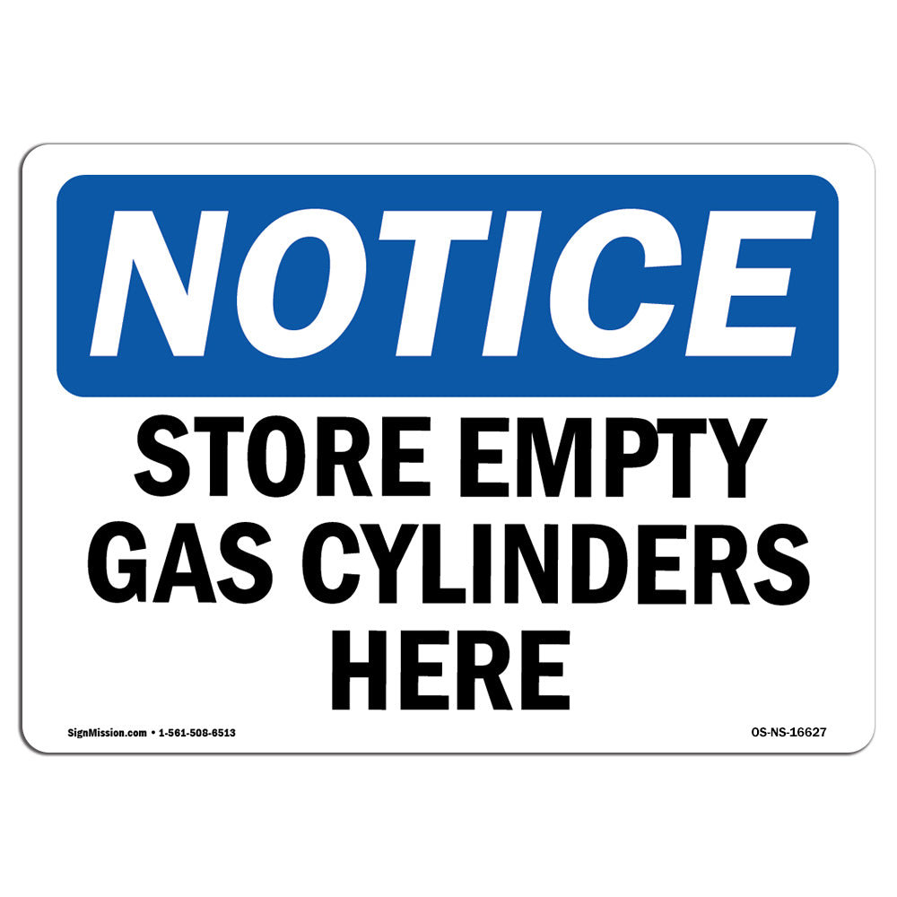 SignMission Store Empty Gas Cylinders Here Sign | Wayfair