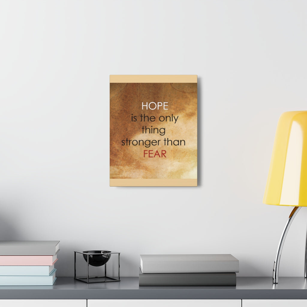 Trinx Inspirational Hope Stronger Than Fear Motivation - Wrapped Canvas ...