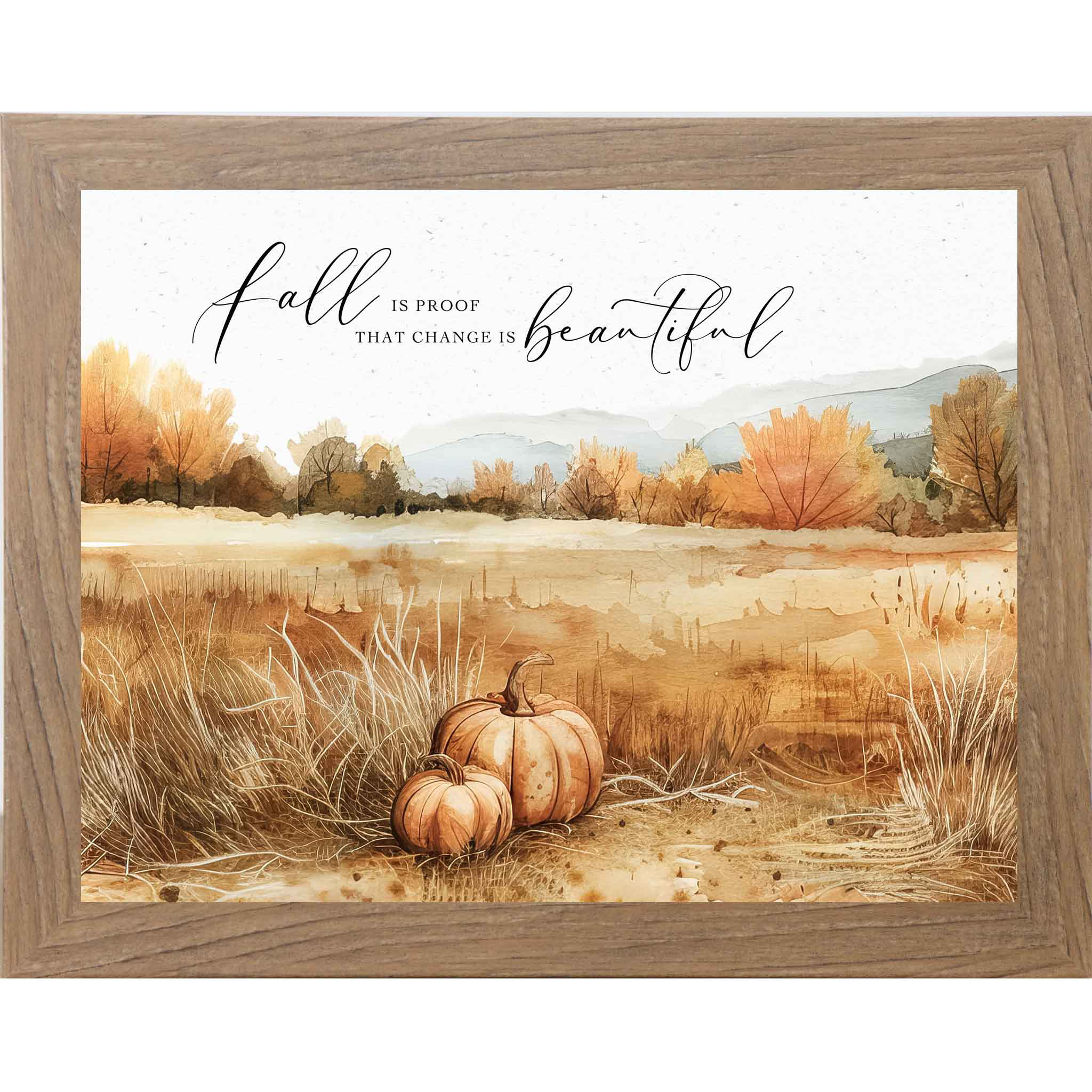 Trinx Fall Is Proof That Change Is Beautiful Autumn Art Decor | Wayfair