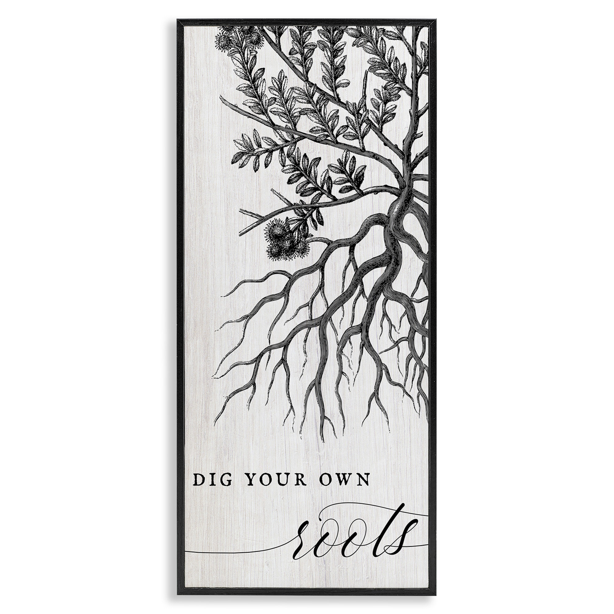 Stupell Industries Dig Your Own Roots Empowering Botanical Quote ...