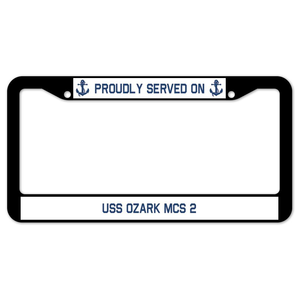 SignMission Proudly Served on USS OZARK MCS 2 Plate Frame | Wayfair