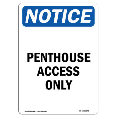 SignMission Penthouse Access Only Sign | Wayfair