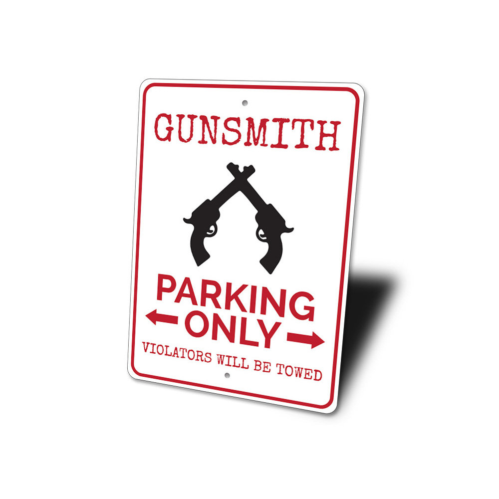 Lizton Sign Shop, Inc Gunsmith Parking Aluminum Sign | Wayfair
