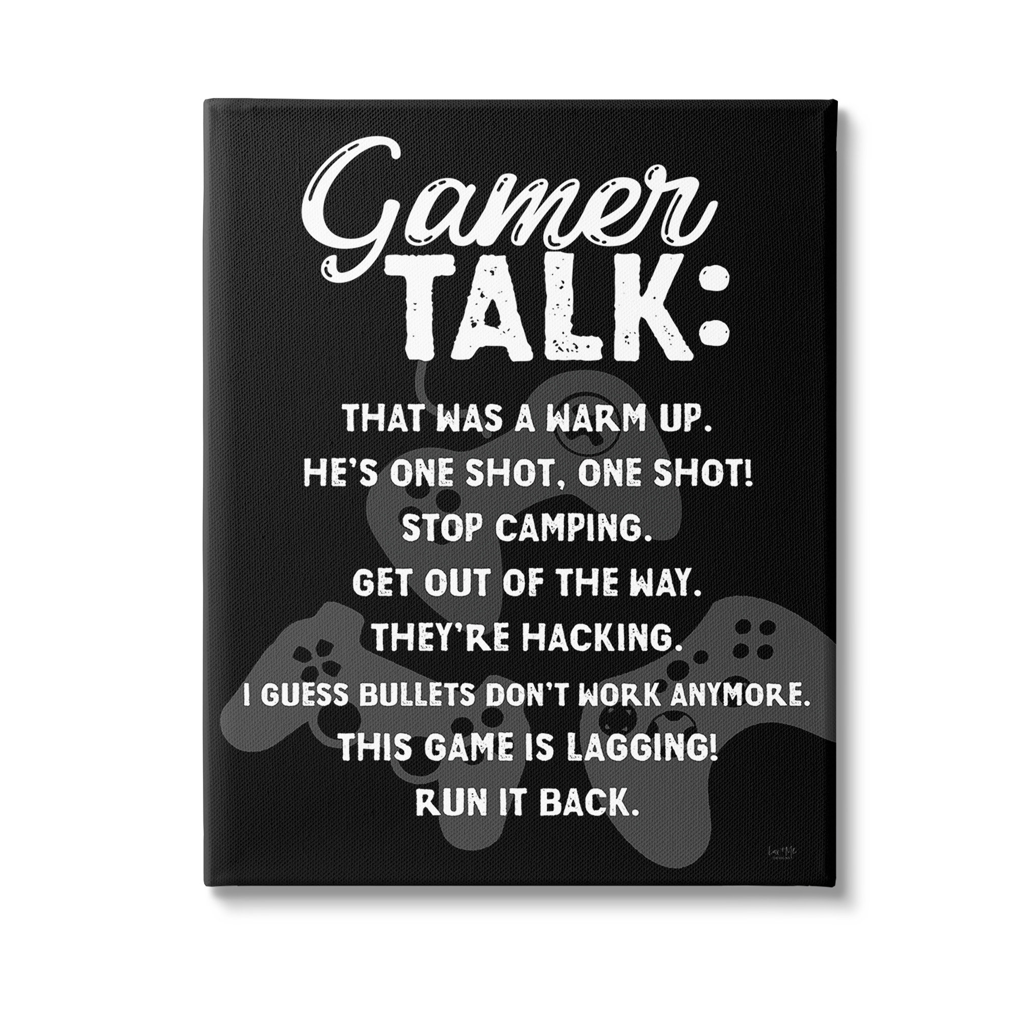 Trinx Gamer Talk Phrases Wall Art Design By Lux + Me Designs | Wayfair