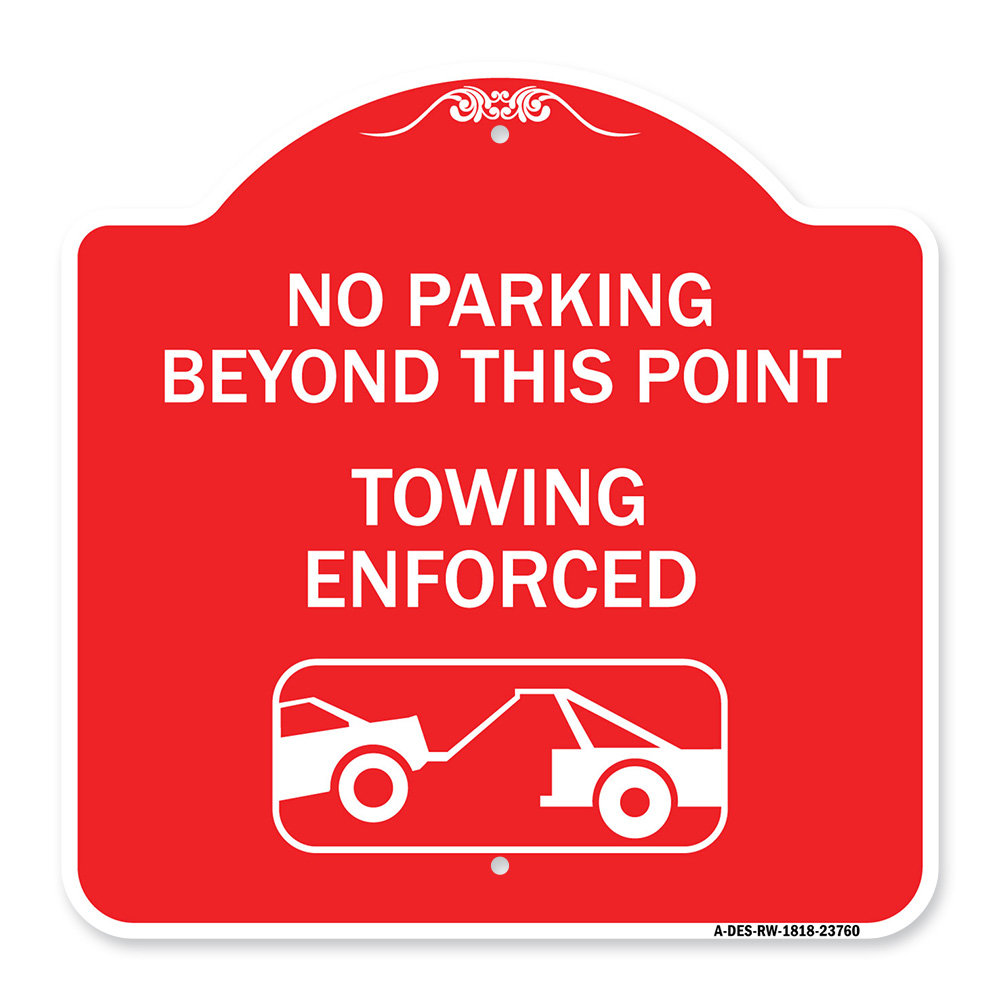 SignMission Signmission Designer Series Sign - No Parking Beyond This ...