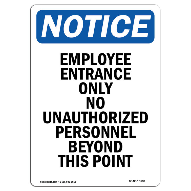 SignMission Employee Entrance Only Sign | Wayfair